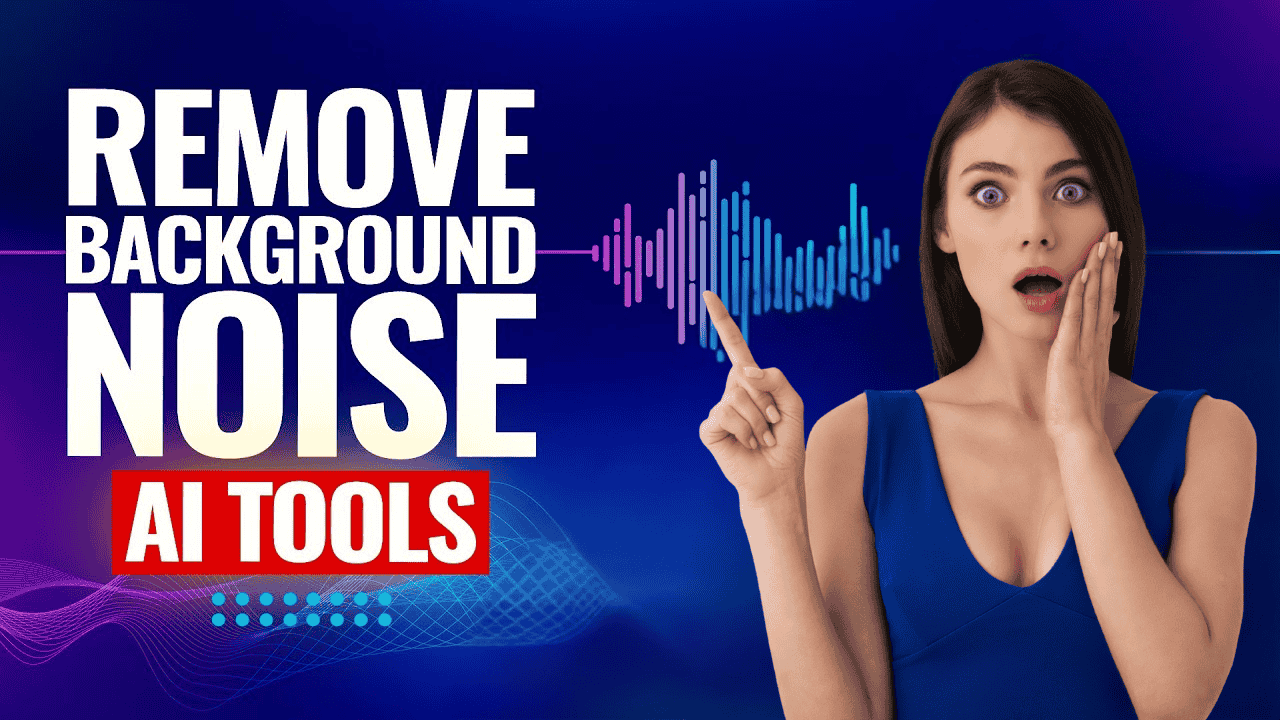 How to Use AI to Remove Background Noise in Videos — Clear Audio Every Time
